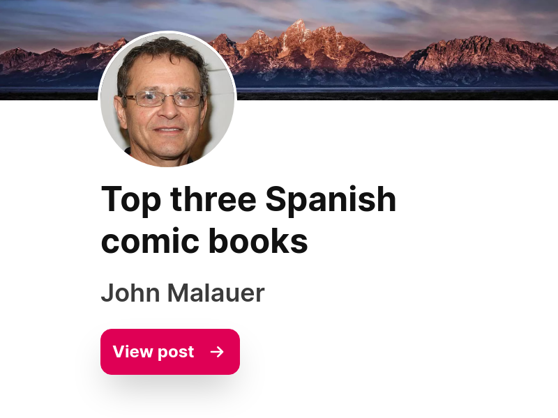 Top three Spanish comic books - John Malauer